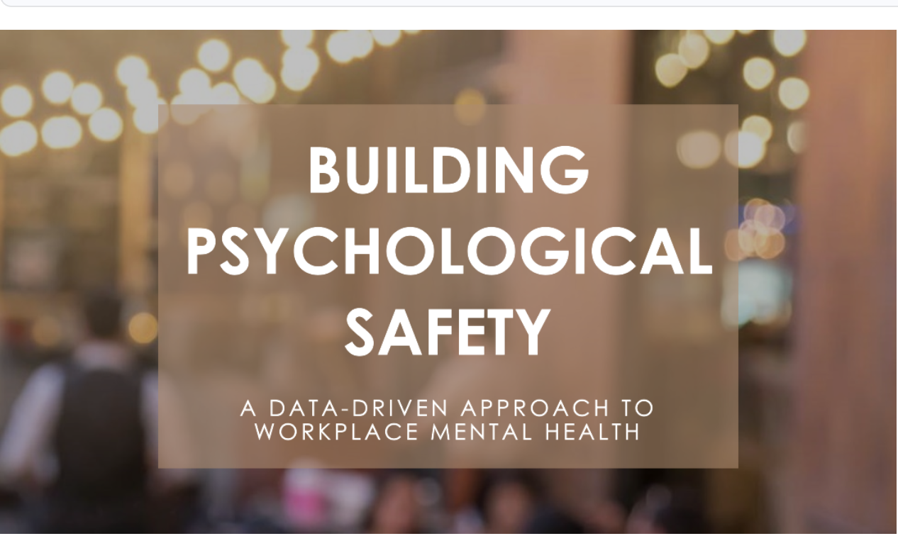 Building Psychological Safety: A Data-Driven Approach to Workplace ...